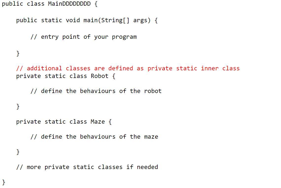 Solved A robot is trying to escape from a maze where it | Chegg.com