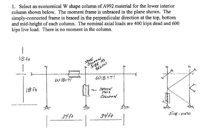 Solved 1. Select an economical W shape column of A992 | Chegg.com
