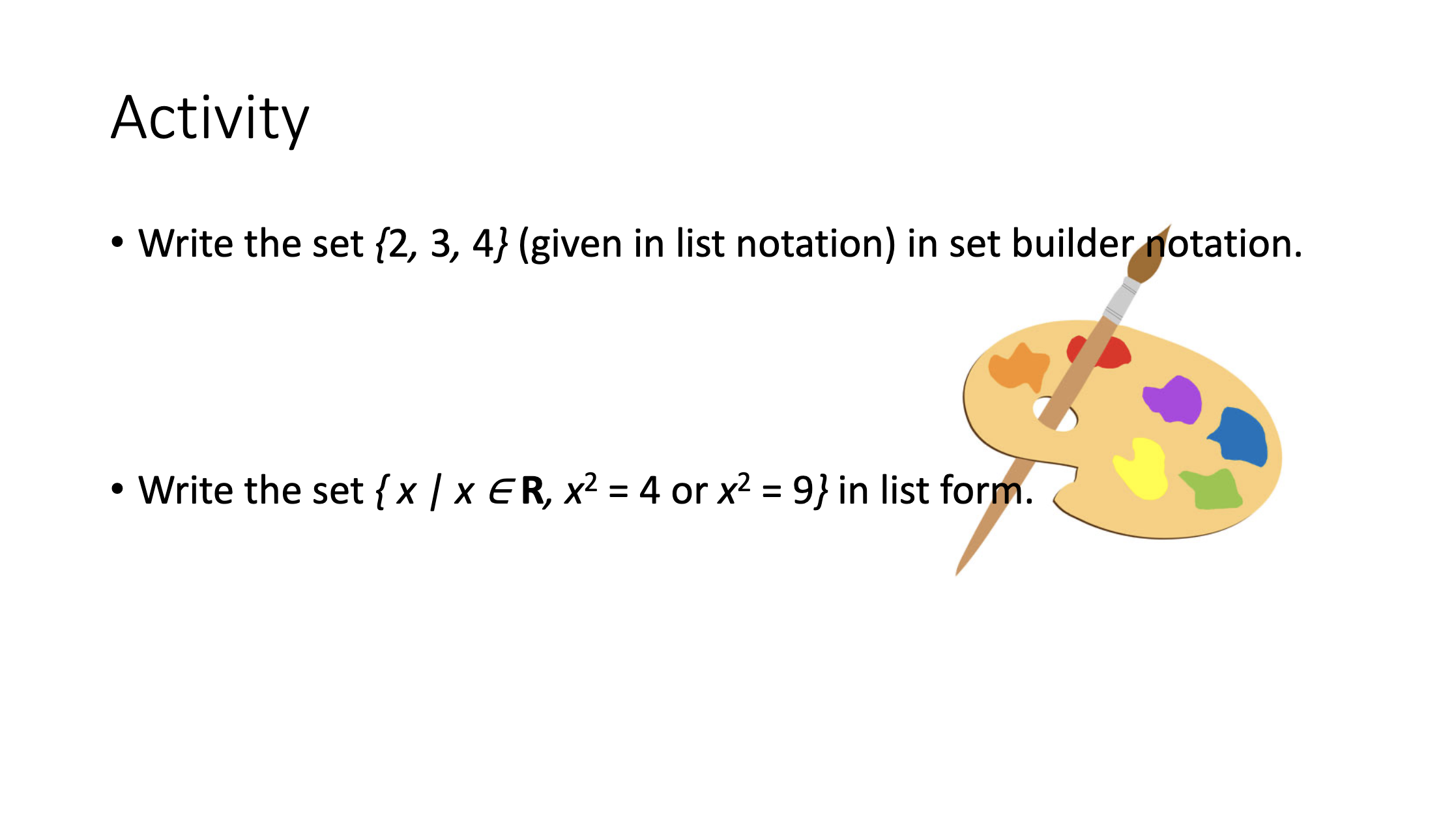 Solved - Write the set {2,3,4} (given in list notation) in | Chegg.com