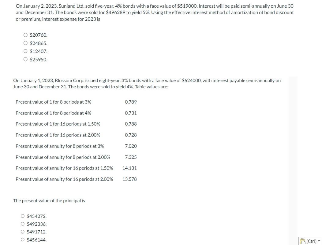 Solved On January 2,2023 , Sunland Ltd. sold five-year, 4% | Chegg.com