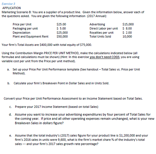 Solved Exercise 3 APPLICATION Marketing Scenario B: You are | Chegg.com