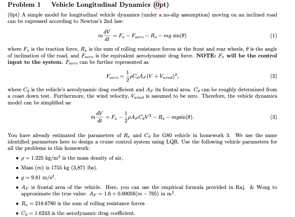 Solved Problem 1 Vehicle Longitudinal Dynamics (0pt) (0pt) A | Chegg.com