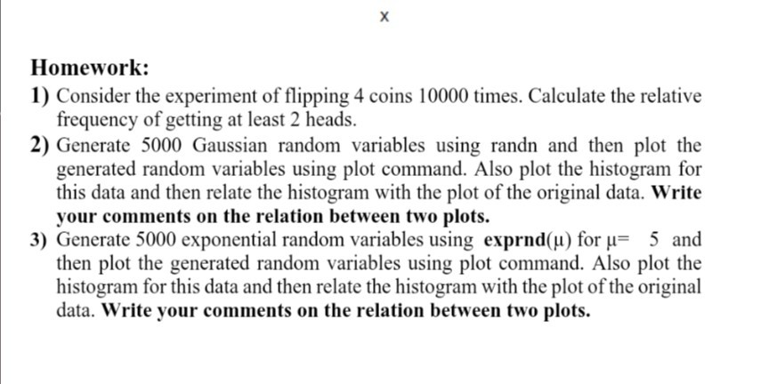 Solved Homework: 1) Consider the experiment of flipping 4 | Chegg.com
