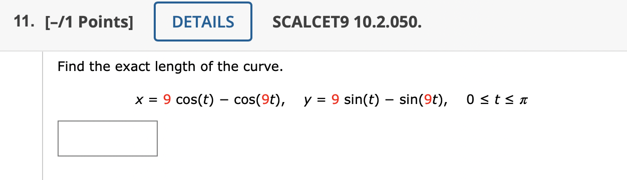 Solved -/1 Points] SCALCET9 10.2.050. Find the exact length | Chegg.com