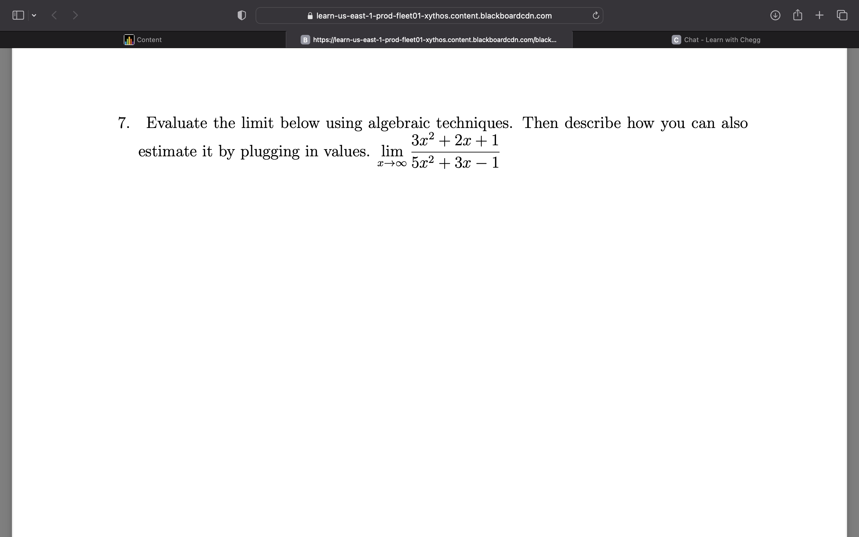 Solved Evaluate the limit below using algebraic techniques. | Chegg.com
