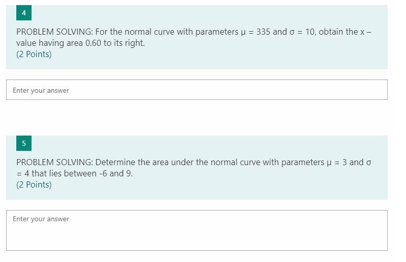 Solved PROBLEM SOLVING: For the normal curve with parameters | Chegg.com