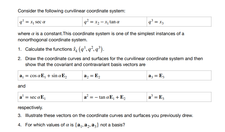 Solved Consider the following curvilinear coordinate system: | Chegg.com