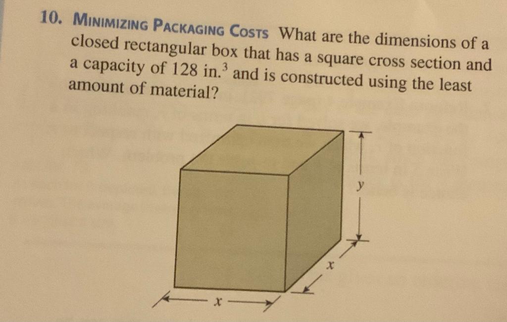 Solved 10. MINIMIZING PACKAGING COSTS What are the | Chegg.com
