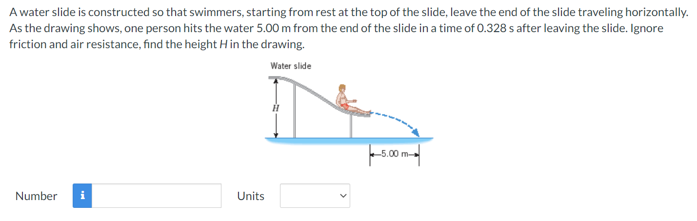 Solved A water slide is constructed so that swimmers, | Chegg.com