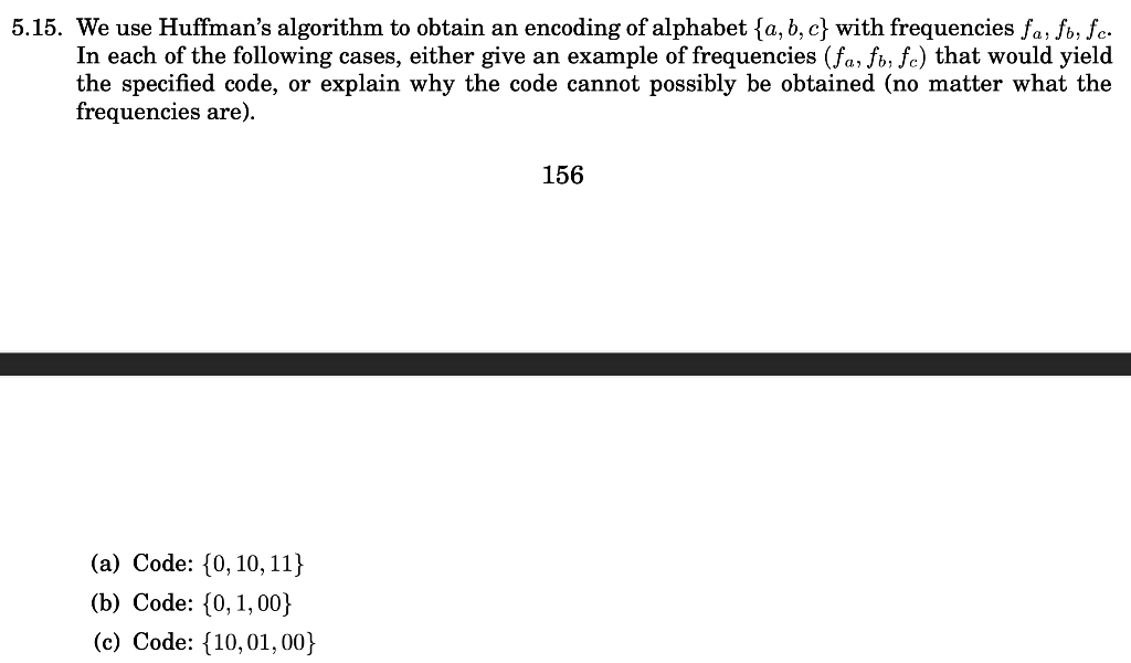 Solved 15. We use Huffman's algorithm to obtain an encoding | Chegg.com