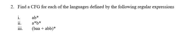 Solved 2. Find a CFG for each of the languages defined by | Chegg.com