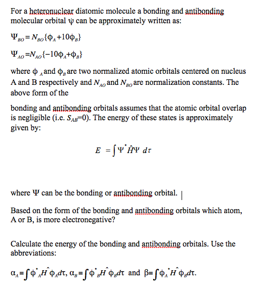 For a heteronuclear diatomic molecule a bonding and | Chegg.com