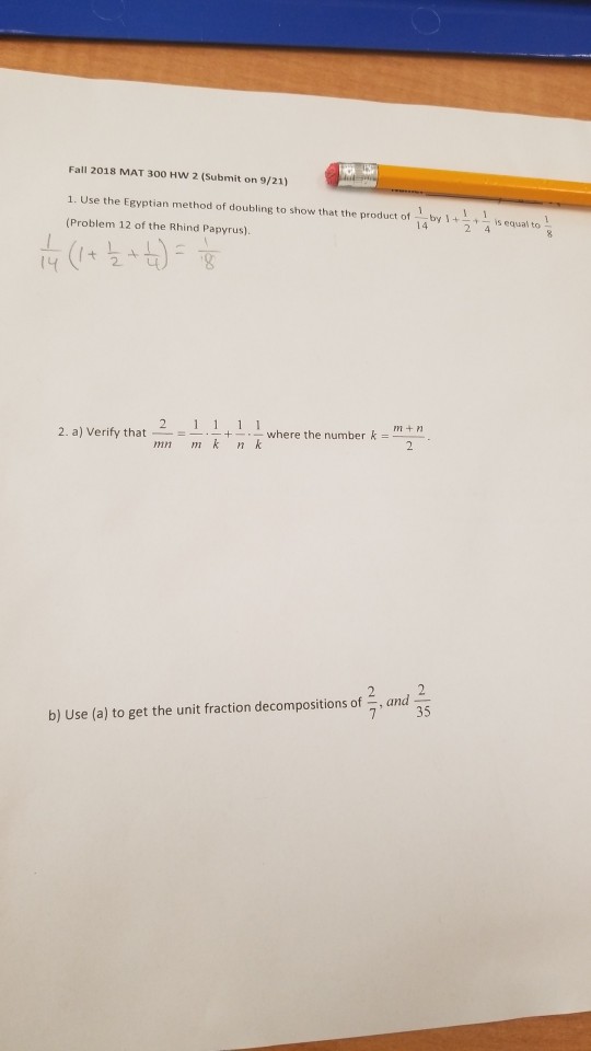 Solved Fall 2018 MAT 300 HW 2 (Submit on 9/21) 1. Use the | Chegg.com