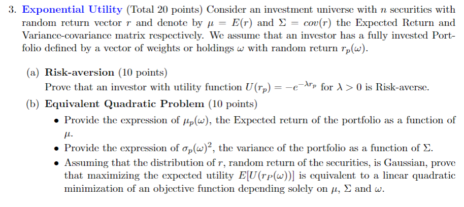 3. Exponential Utility (Total 20 points) Consider an | Chegg.com