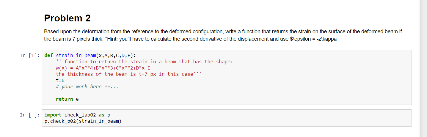 Problem 2 Based upon the deformation from the | Chegg.com