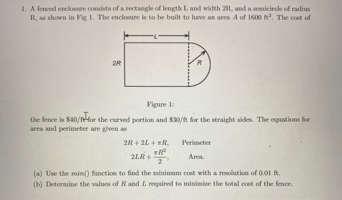 Solved use matlab 1. A fenced enclosure consists of a | Chegg.com