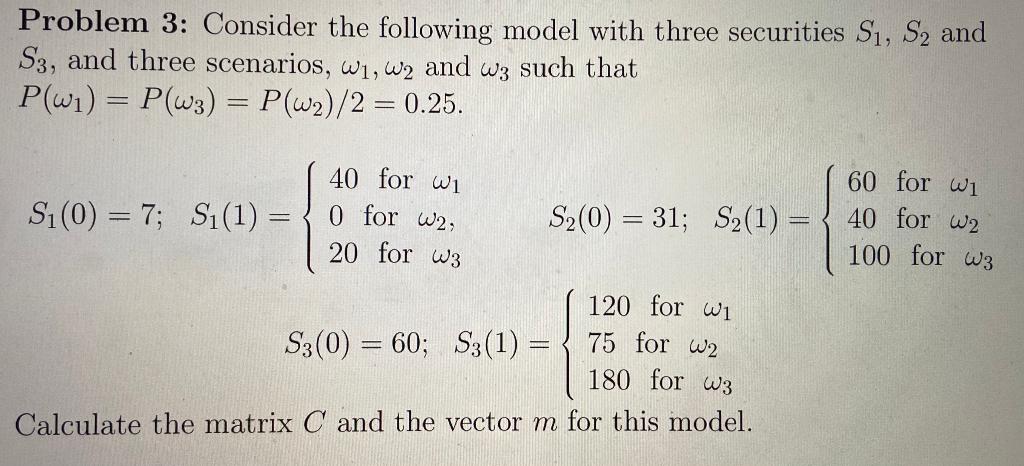 Solved Problem 3: Consider the following model with three | Chegg.com