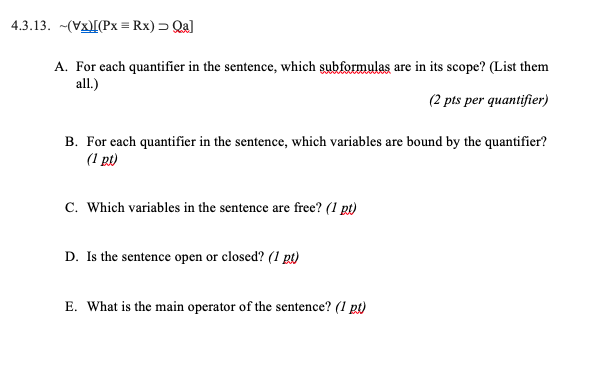 Solved Monadic Predicate Logic: Answer the following | Chegg.com