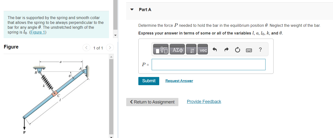 Solved The bar is supported by the spring and smooth collar | Chegg.com