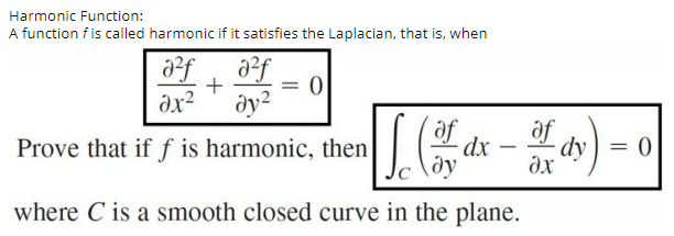 Solved Harmonic Function: A function f is called harmonic if | Chegg.com