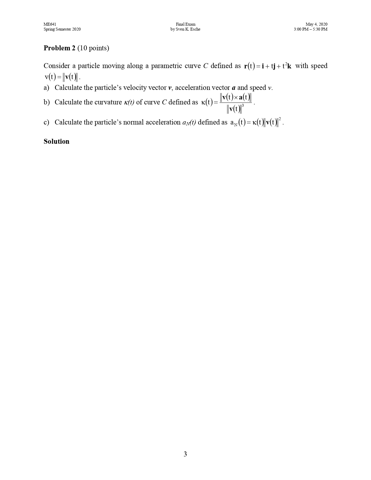 Solved Consider a particle moving along a parametric curve C | Chegg.com