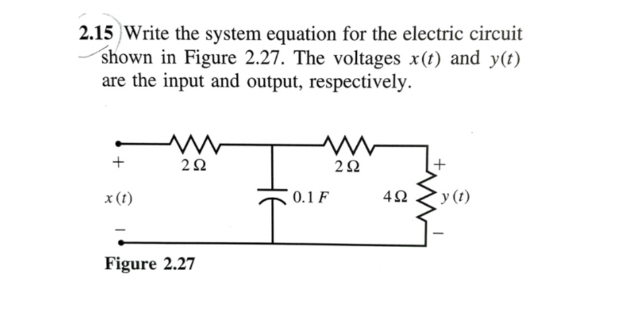 Solved 2.15 Write the system equation for the electric | Chegg.com