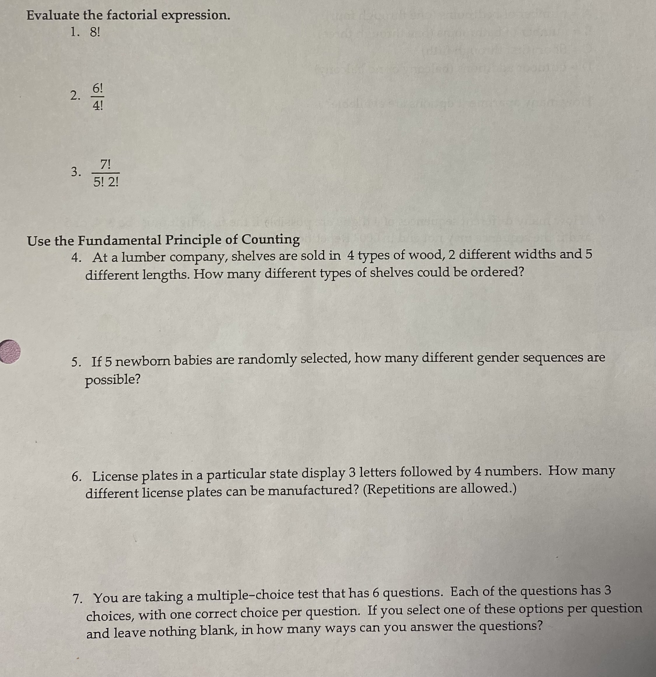 Solved Evaluate the factorial expression. 1. 8 ! 2. 4!6! 3. | Chegg.com