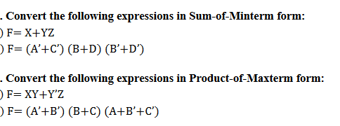 Solved Convert the following expressions in Sum-of-Minterm | Chegg.com