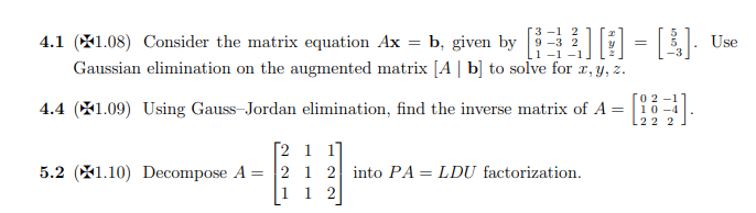 Solved 4.1 ( Σ 1.08) Consider the matrix equation Ax=b, | Chegg.com