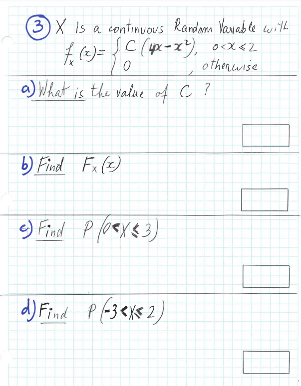 Solved (3) X is a continuous Random Vavable with | Chegg.com