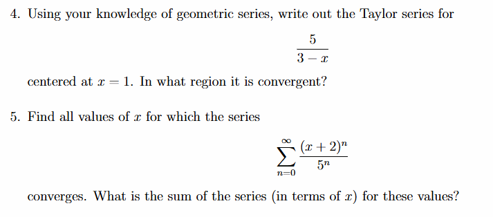 Solved Using your knowledge of ﻿geometric series, write out | Chegg.com