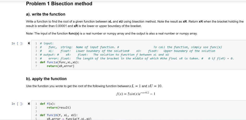 Problem 1 Bisection method a). write the function | Chegg.com