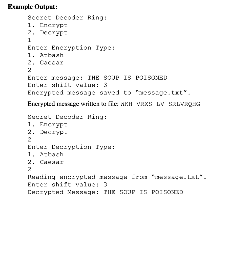 Solved Secret Decoder Ring - Write a program that allows the | Chegg.com