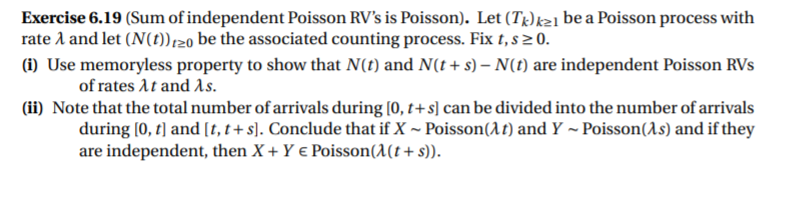 Solved Exercise 6.19(Sum of independent Poisson RV's is | Chegg.com