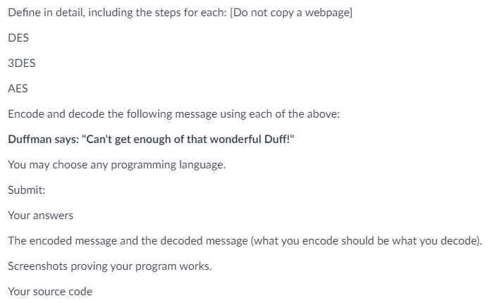Solved Note* DES = Data Encryption Standard 3DES = Triple | Chegg.com