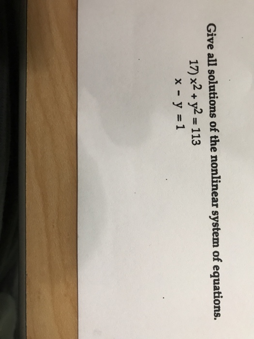 Solved Give all solutions of the nonlinear system of | Chegg.com