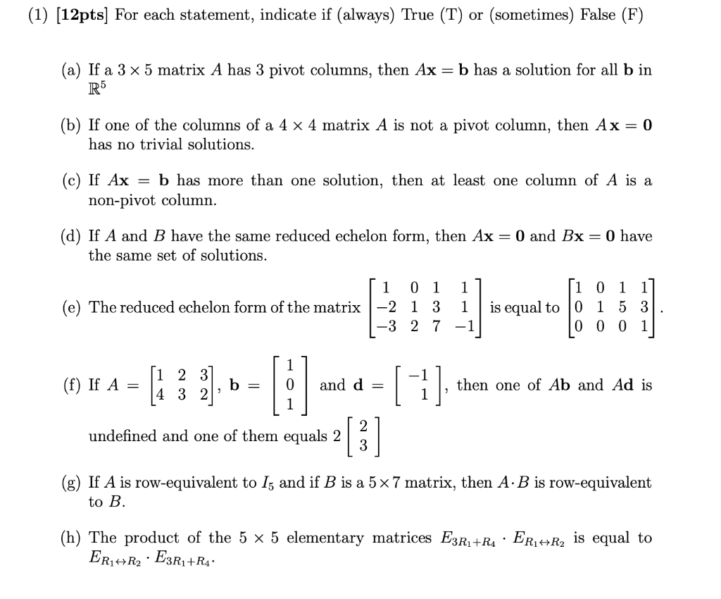 Solved (1) [12pts) For each statement, indicate if (always) | Chegg.com