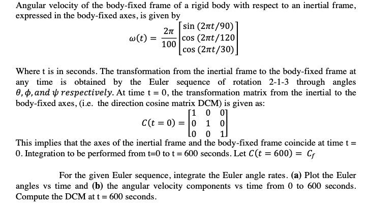 Solved Angular velocity of the body-fixed frame of a rigid | Chegg.com