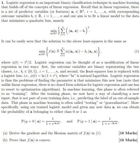 Solved 1. Logistic regression is an important binary | Chegg.com