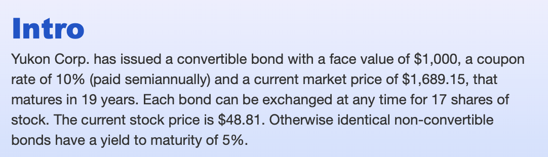 Solved Yukon Corp. has issued a convertible bond with a face | Chegg.com