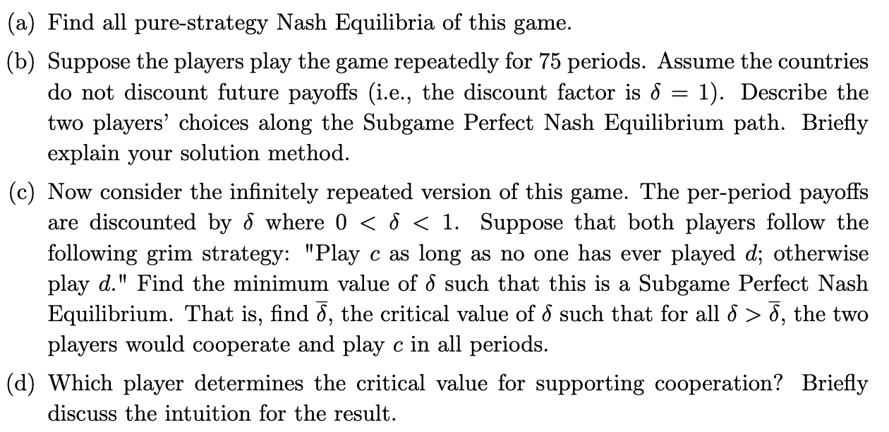 Solved (a) Find all pure-strategy Nash Equilibria of this | Chegg.com