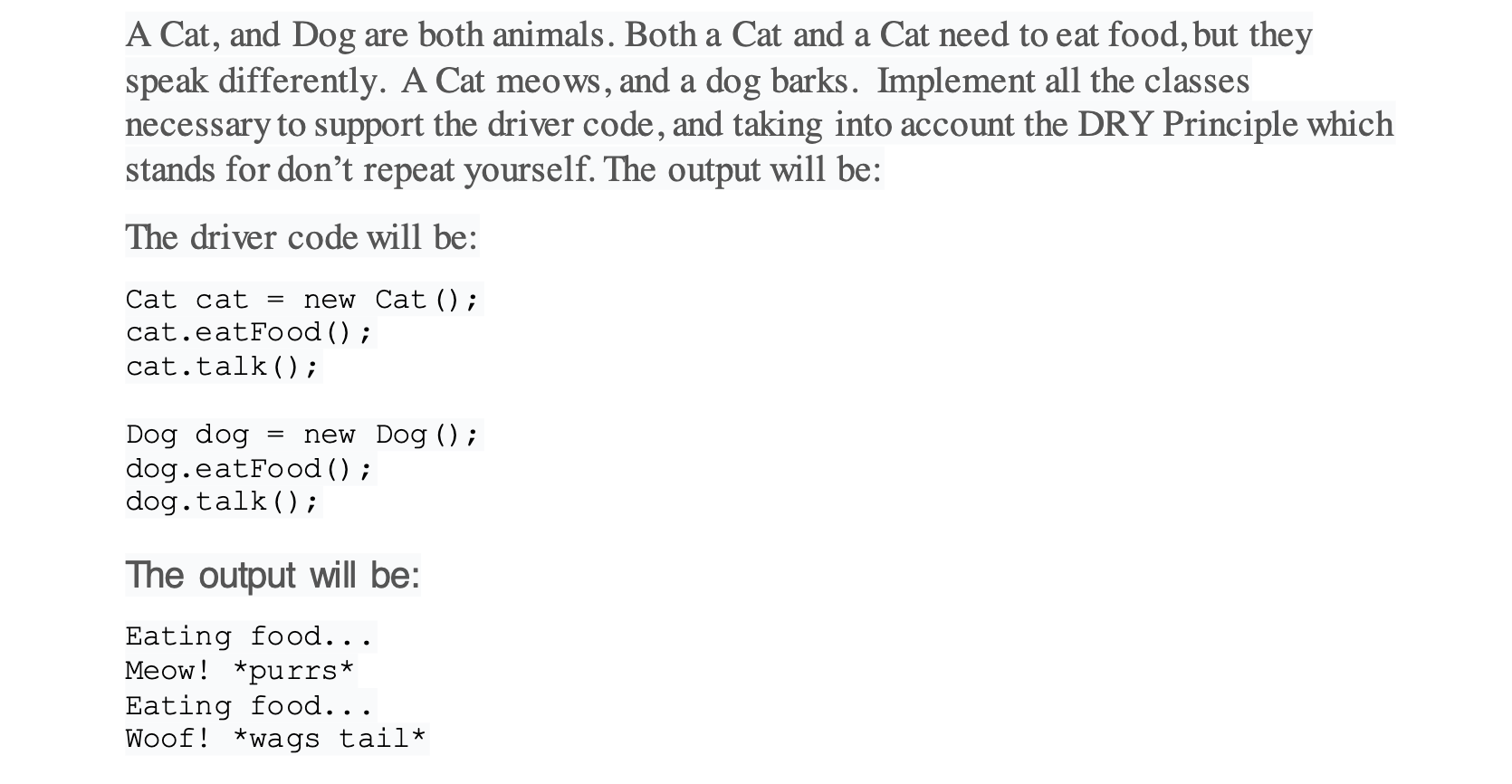 Solved a > A Cat, and Dog are both animals. Both a Cat and a | Chegg.com