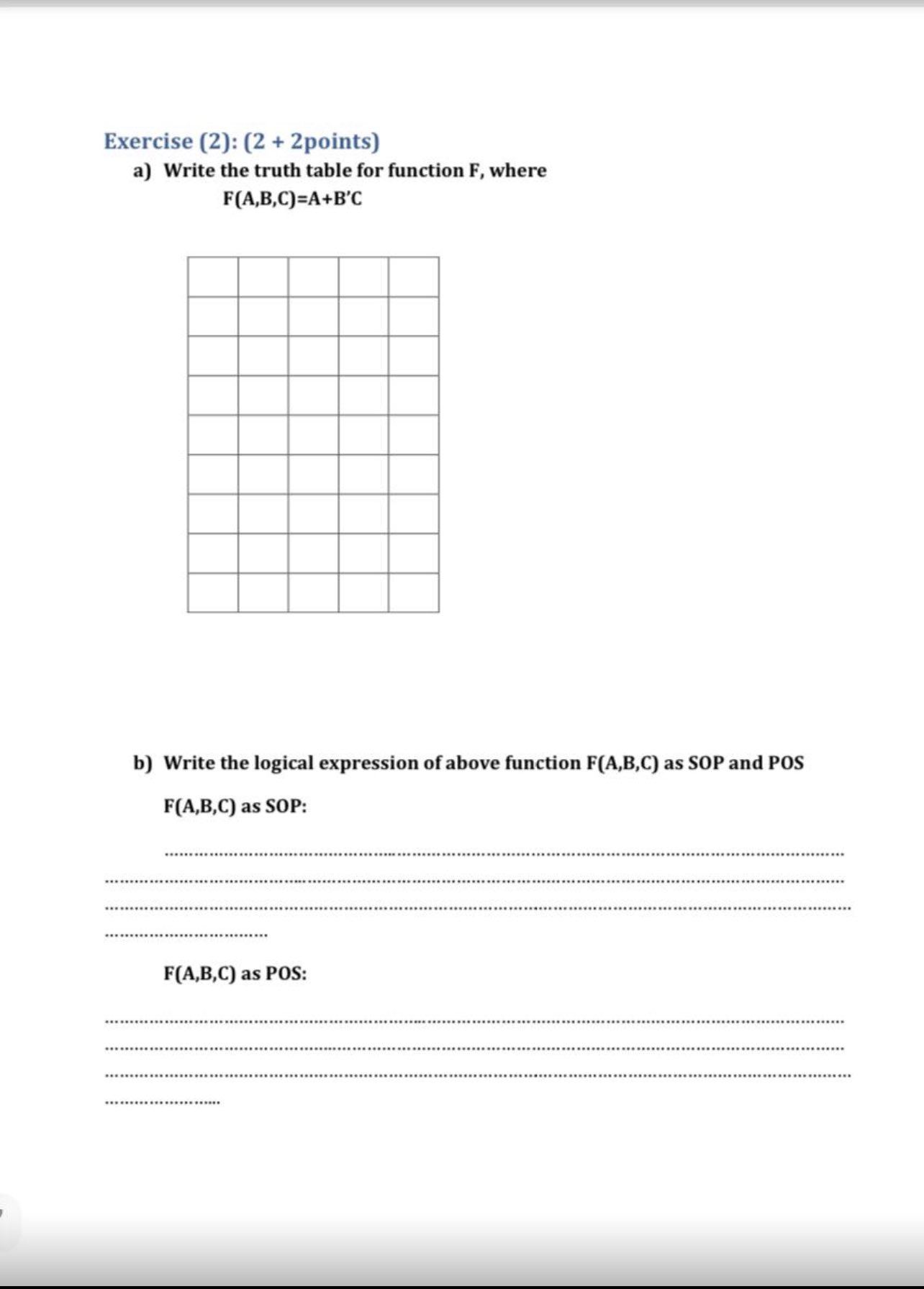 Solved Exercise (2): ( 2+2 points ) a) Write the truth table | Chegg.com Solved Exercise (2): ( 2+2 points ) a) Write the truth table | Chegg.com