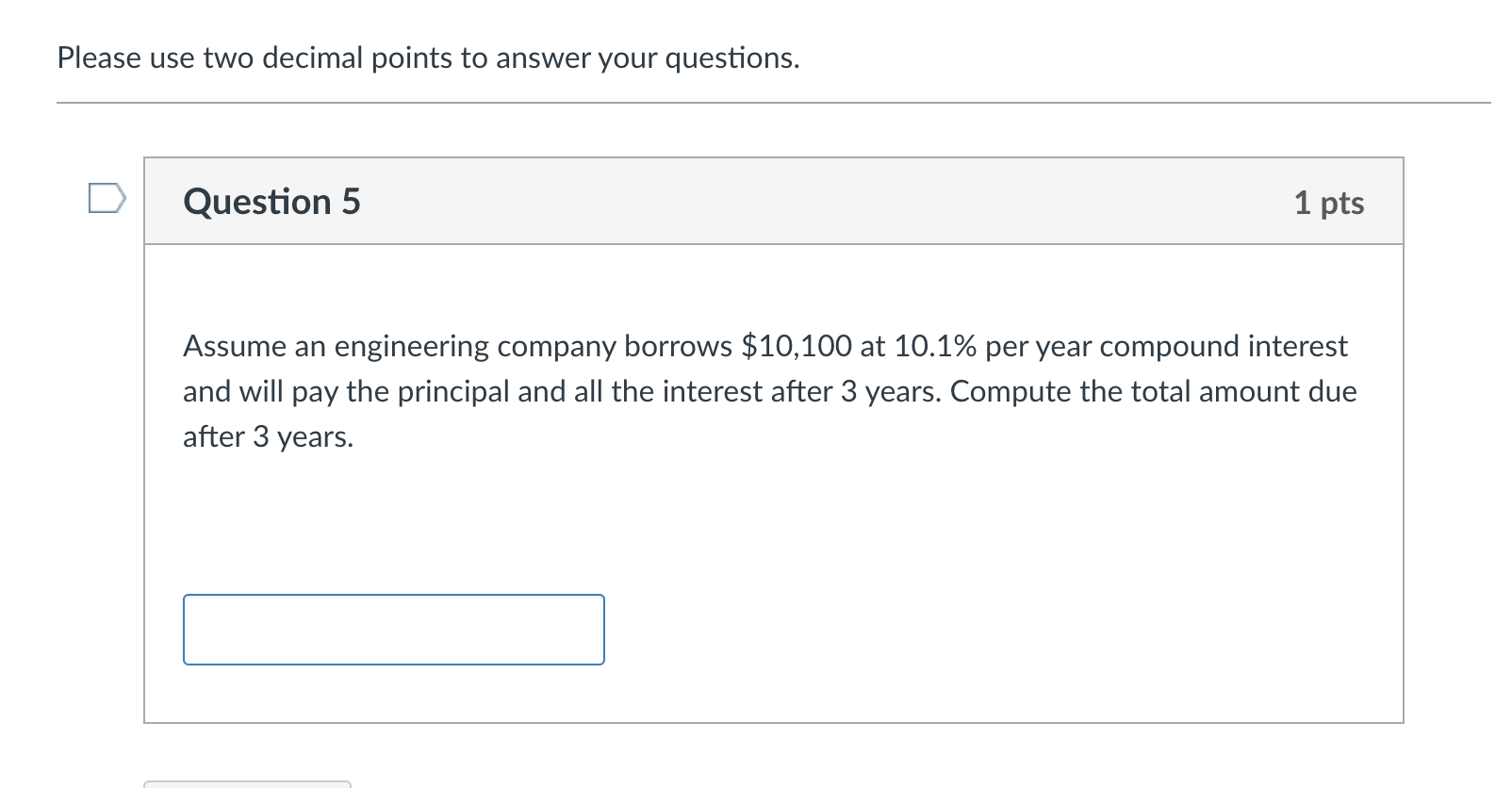 Solved Please use two decimal points to answer your | Chegg.com