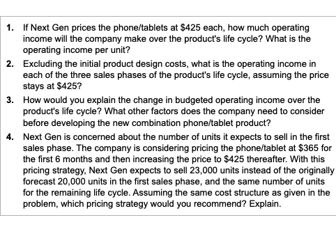 Solved Next Gen is going to introduce a combination | Chegg.com