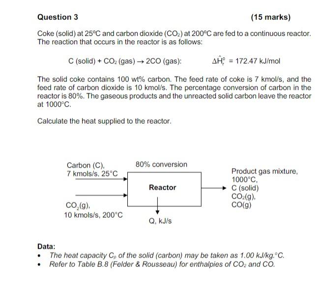 Solved Coke (solid) at 25∘C and carbon dioxide (CO2) at | Chegg.com