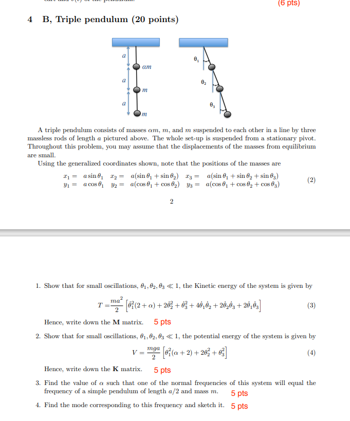 Solved 4 ﻿B, ﻿Triple pendulum (20 ﻿points)A triple pendulum | Chegg.com