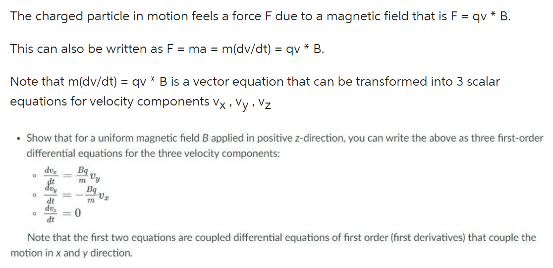 Solved The charged particle in motion feels a force F due to | Chegg.com