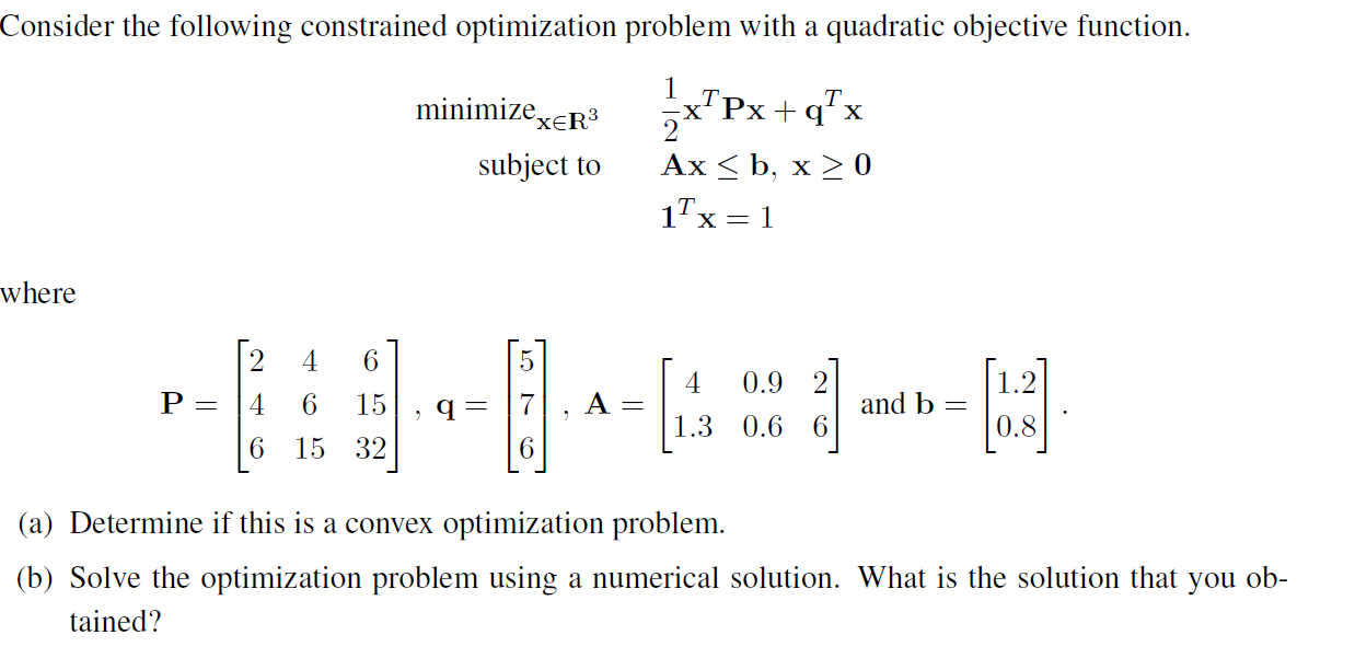 Consider the following constrained optimization | Chegg.com