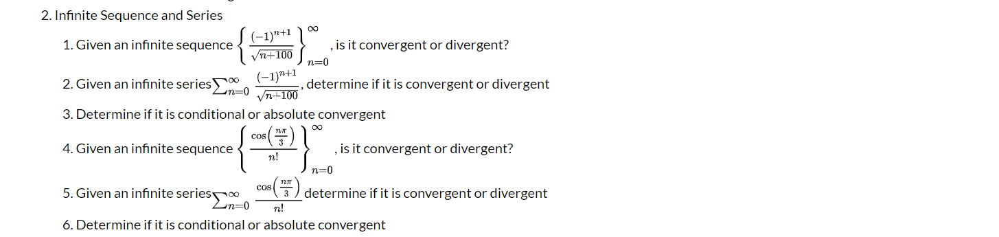 Solved 2. Infinite Sequence and Series 1. Given an infinite | Chegg.com